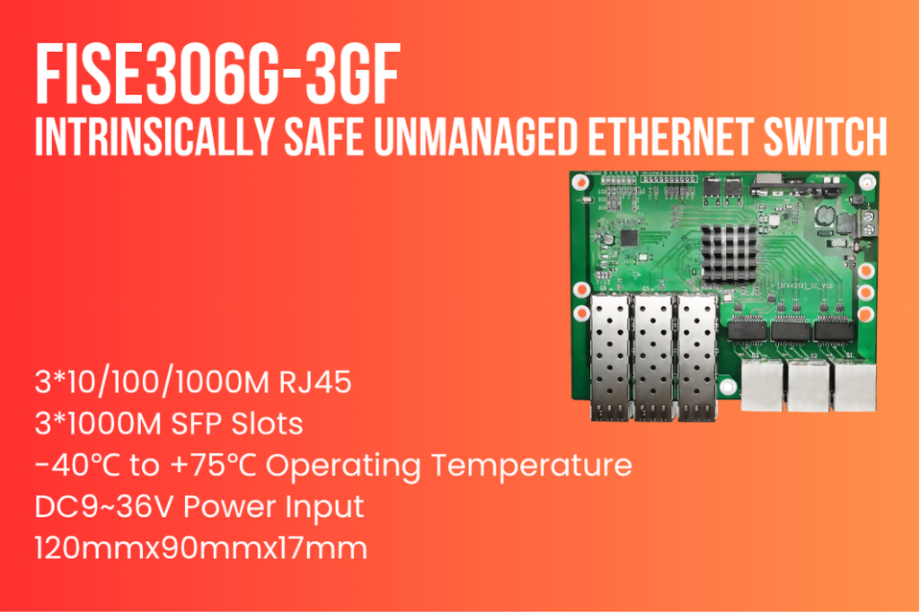 Understanding Intrinsically Safe Ethernet Switches: Key Features That ...